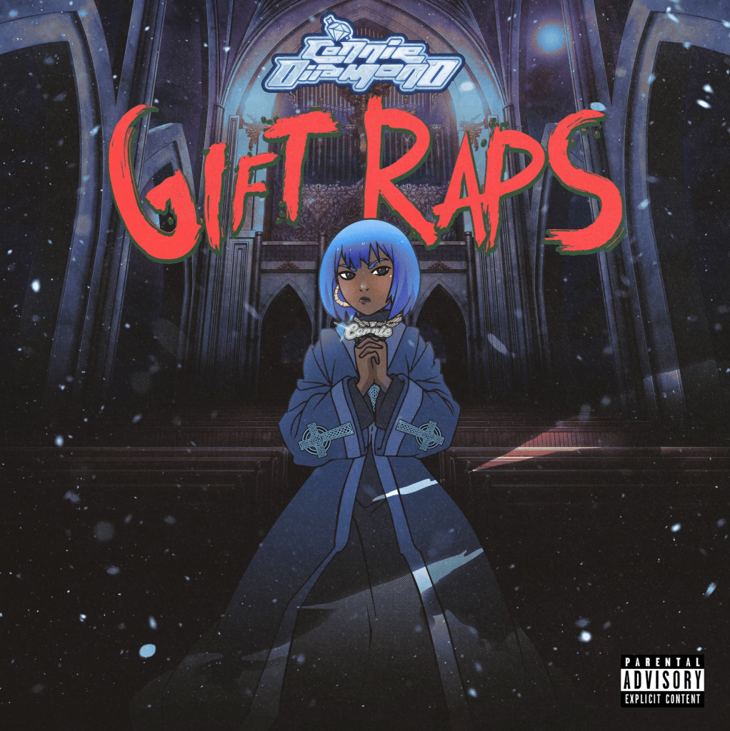 CONNIE DIIAMOND RELEASES NEW EP "GIFT RAPS" VIA DEF JAM RECORDINGS