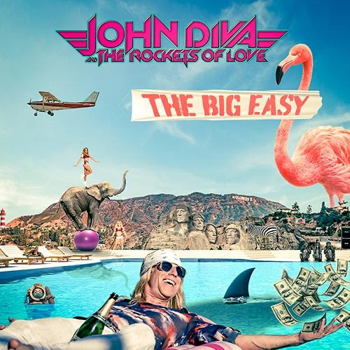JOHN DIVA & THE ROCKETS OF LOVE Release New Single "The Big Easy ...