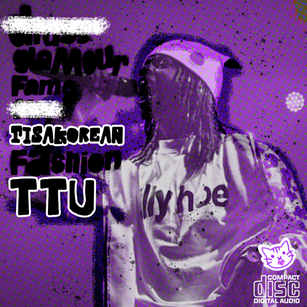 TISAKOREAN DROPS NEW SINGLE “TTU”