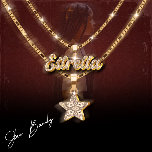 STAR BANDZ DROPS HIGHLY ANTICIPATED DEBUT MIXTAPE 'ESTRELLA' OUT NOW